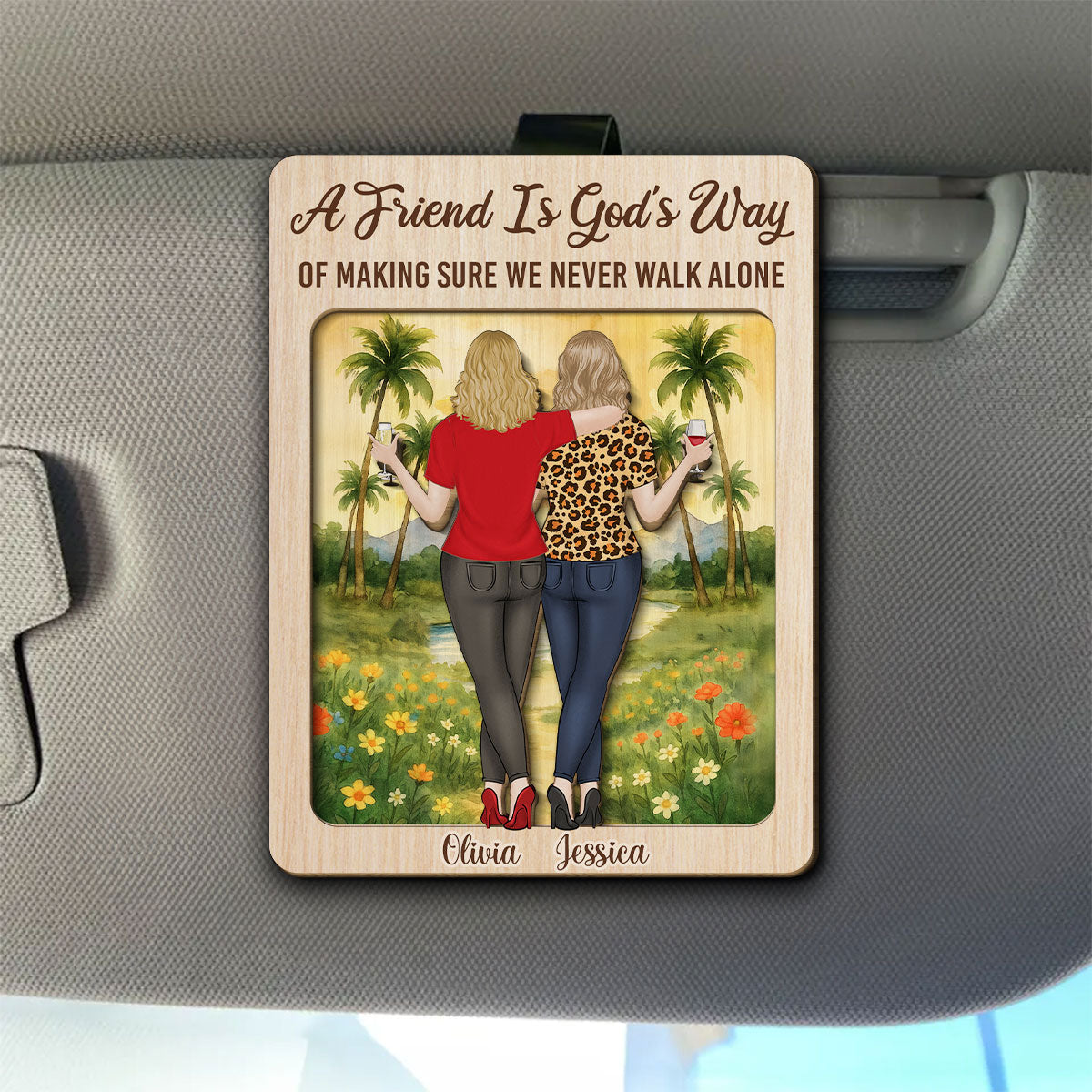 Besties Sisters Never Walk Alone - Personalized Custom Car Visor Clip ...